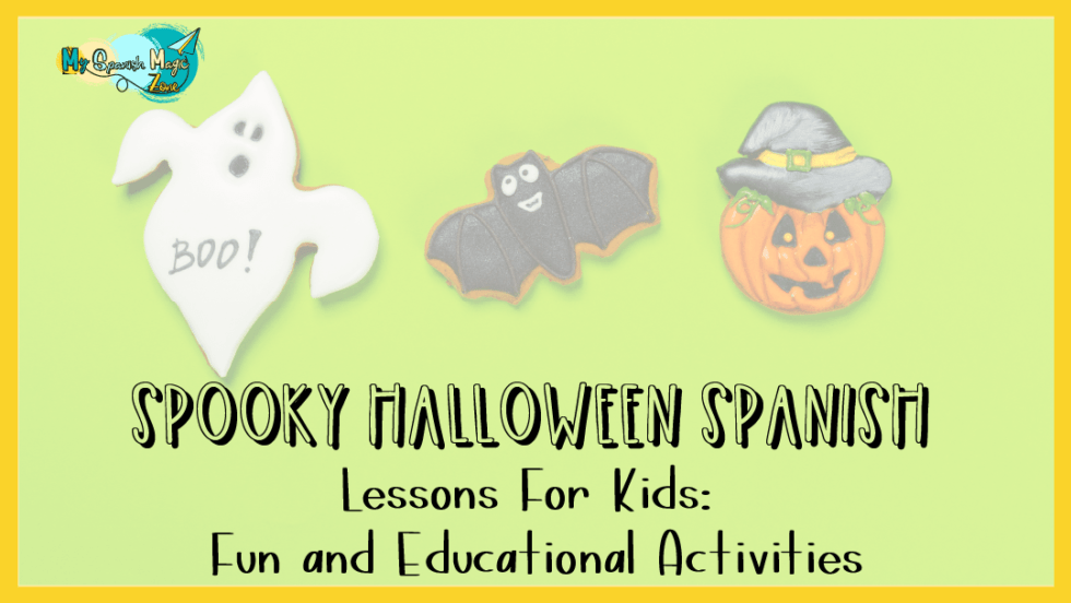 Spooky Halloween Spanish Lessons for Kids: Fun and Educational ...